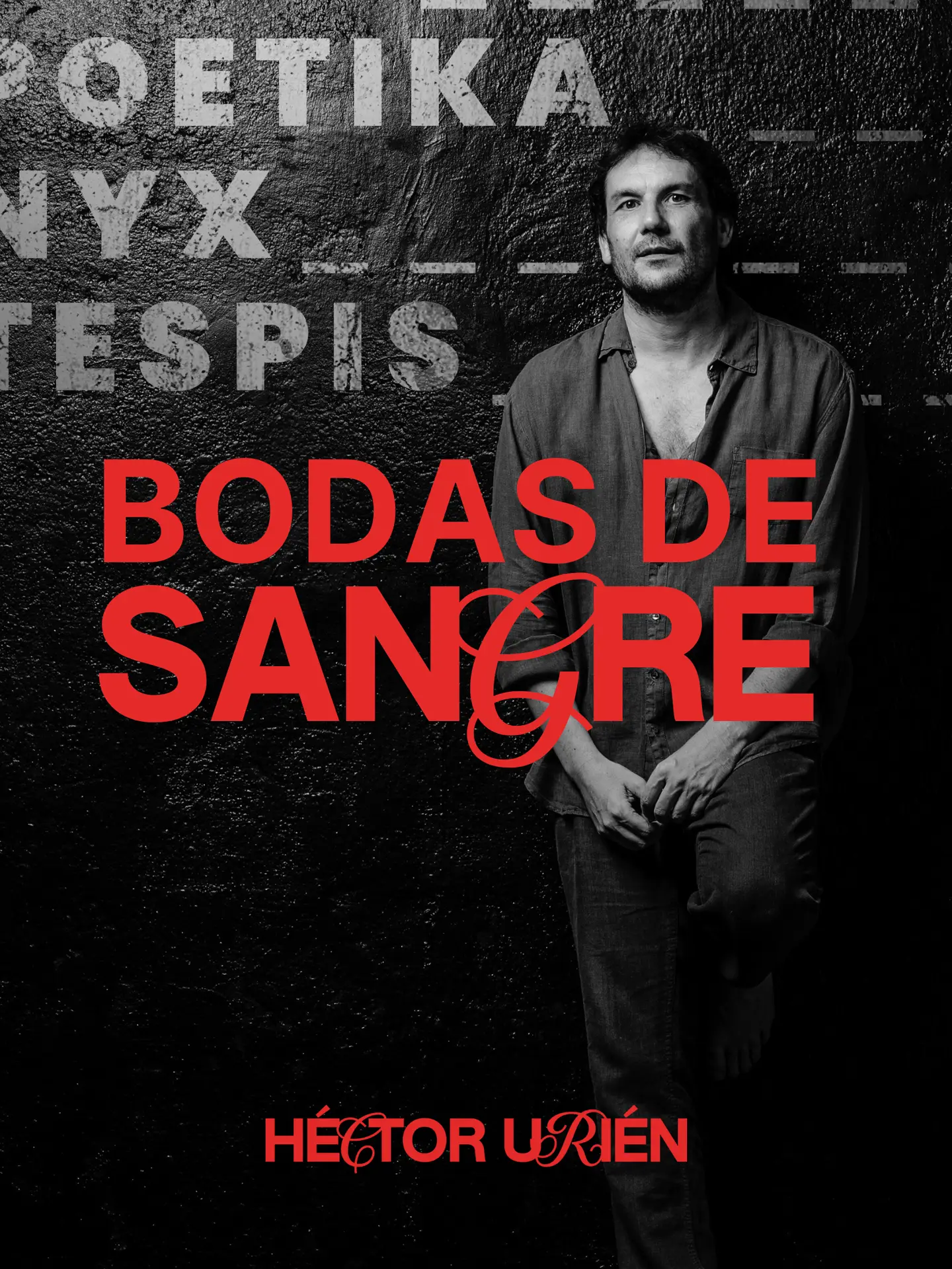 BODAS DE SANGRE, De Lorca ( Agosto 2025 ) - Héctor Urién